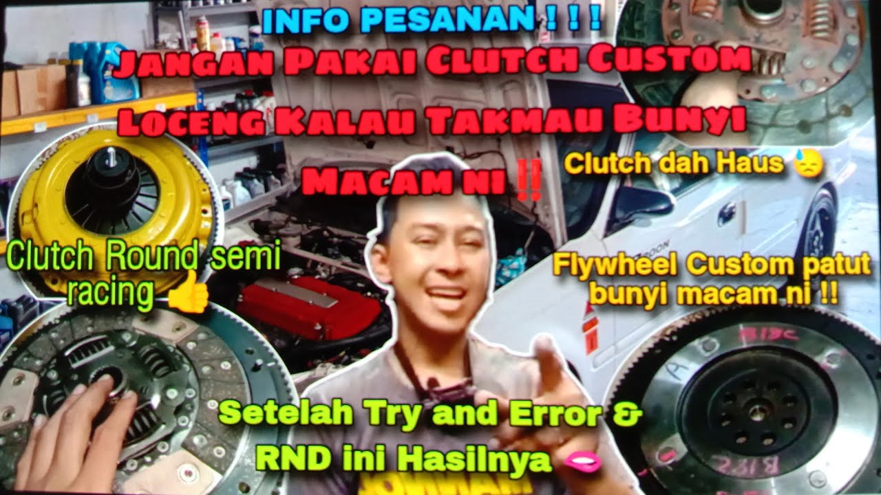 RnD & D!¥ Clutch Loceng | Jangan pasang kalau takmau gearbox bunyi ...