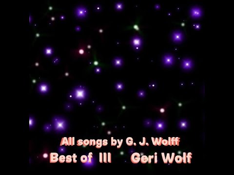 Geri Wolf Best of III - YouTube
