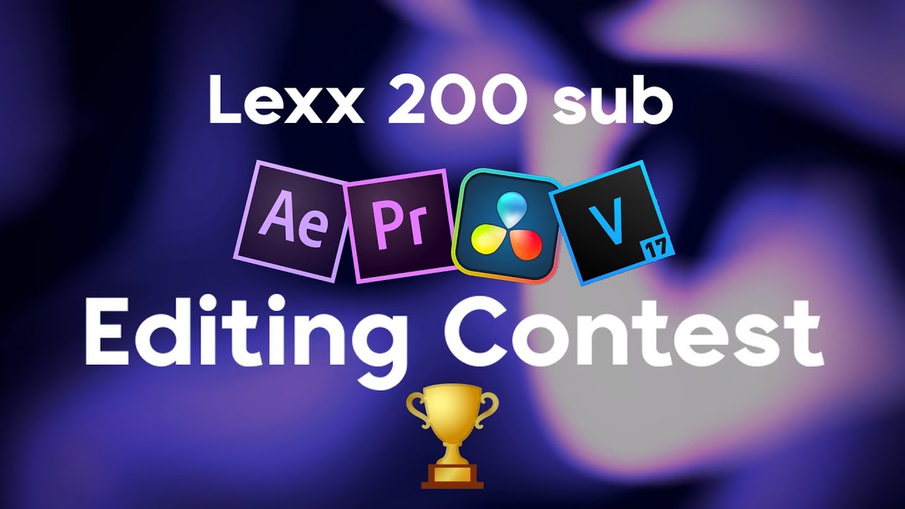Lexx's 200 sub Editing Contest | #LexxEditingContest - YouTube