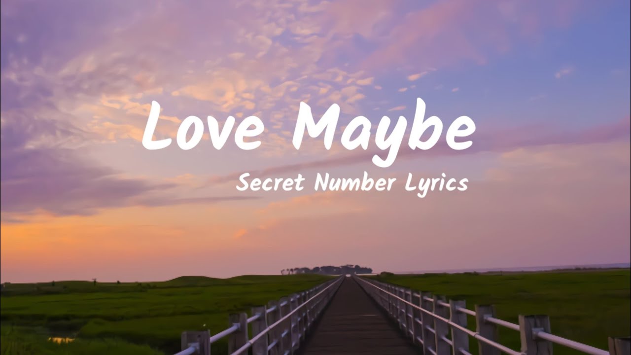 Secret Number - Love Maybe (사랑인가 봐) soundtrack (A Business Proposal ...