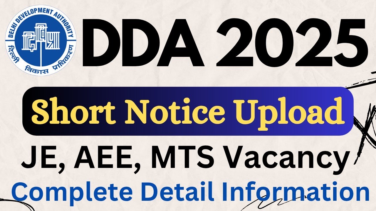 DDA Official Notification JE, AE, MTS in DDA Vacancy Short Notice Detail Information - YouTube