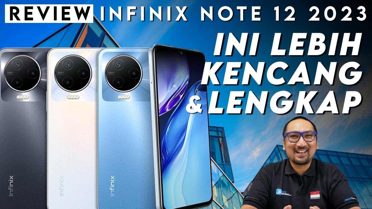Tetap Murah, Lebih Kencang & Lengkap: REVIEW Infinix Note 12 2023 - YouTube