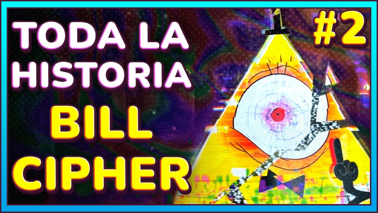 TODA la HISTORIA de BILL CIPHER (Parte 2) | El Libro de Bill - YouTube