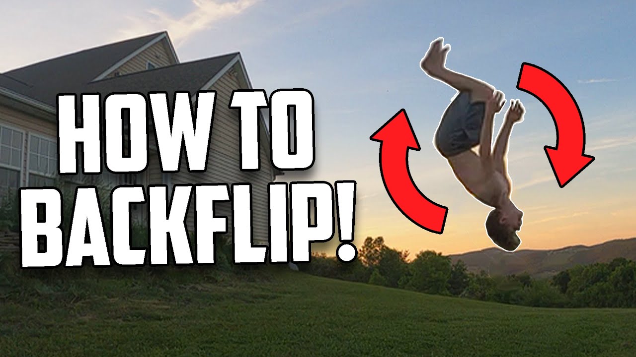 How To Do A Backflip! | Get Over The Fear of Flat Ground - YouTube