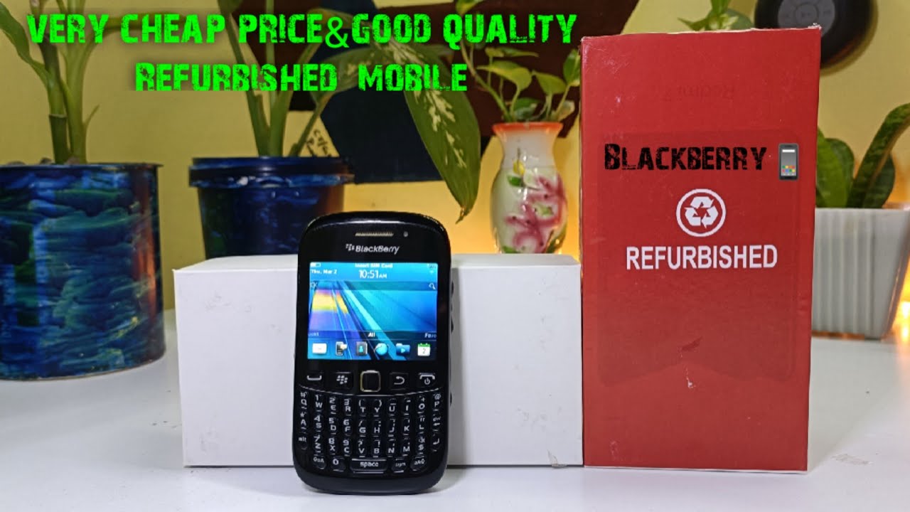 REFURBISHED Blackberry Mobile Unboxing and Quick Review - YouTube