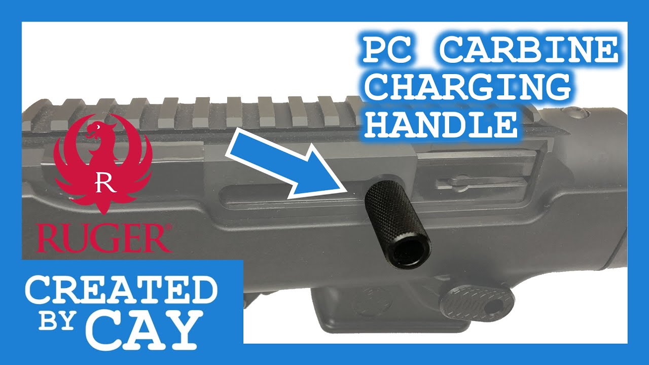 Ruger PC Carbine / Charger - Extended Charging Handle - YouTube