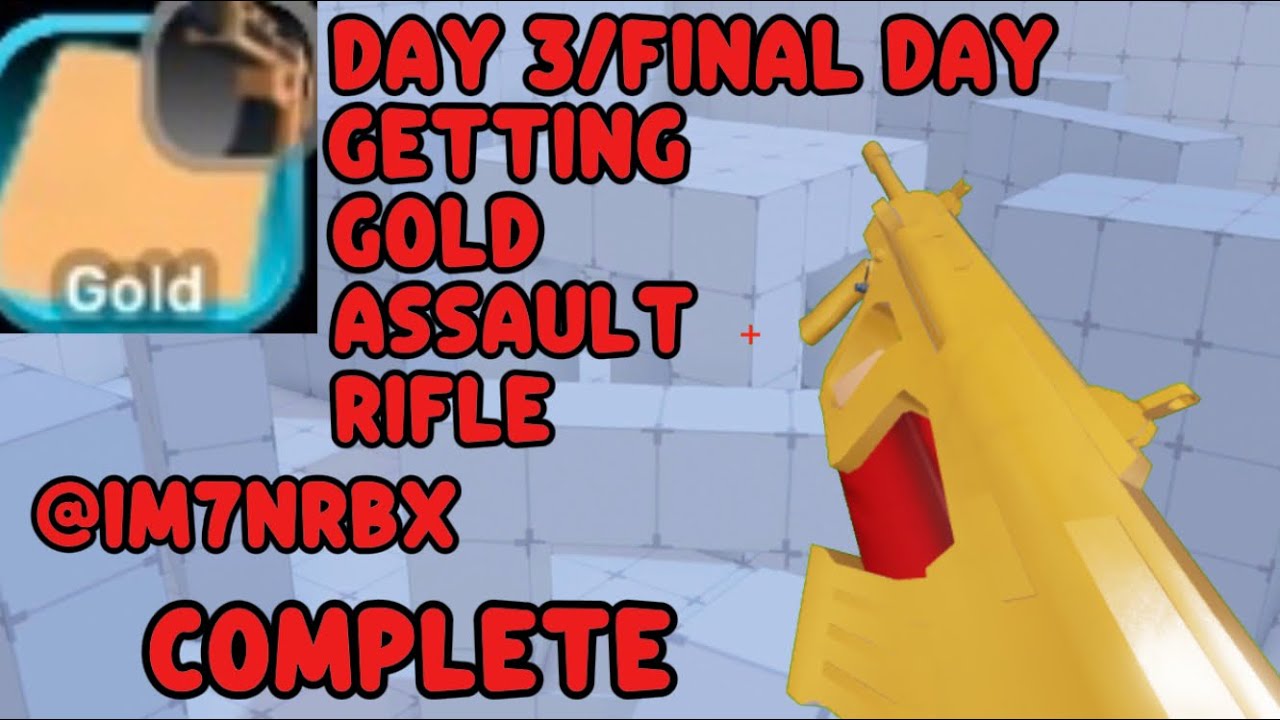 Final day of getting gold wrap on the assault rifle in Roblox Rivals ...