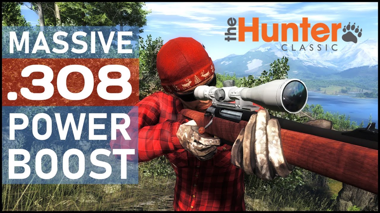 Power Boost for .308 Rifles - theHunter Classic - YouTube