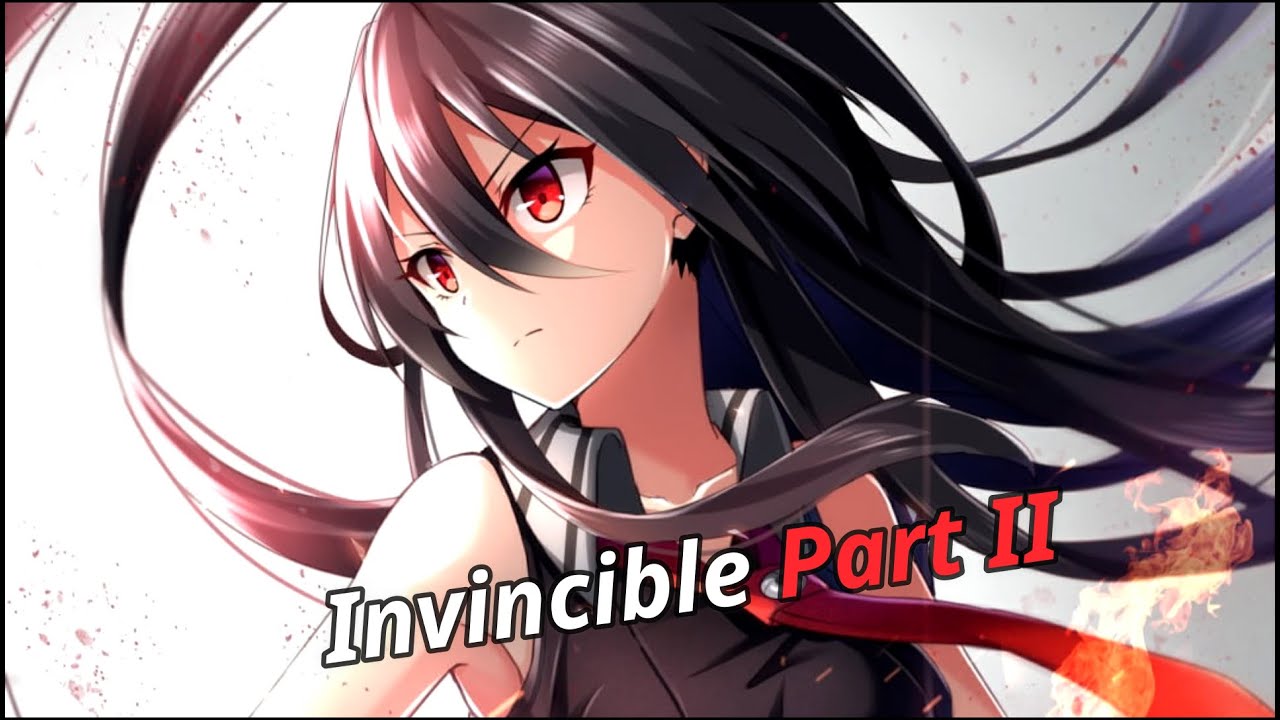 Nightcore - Invincible Part II (lyrics) - YouTube