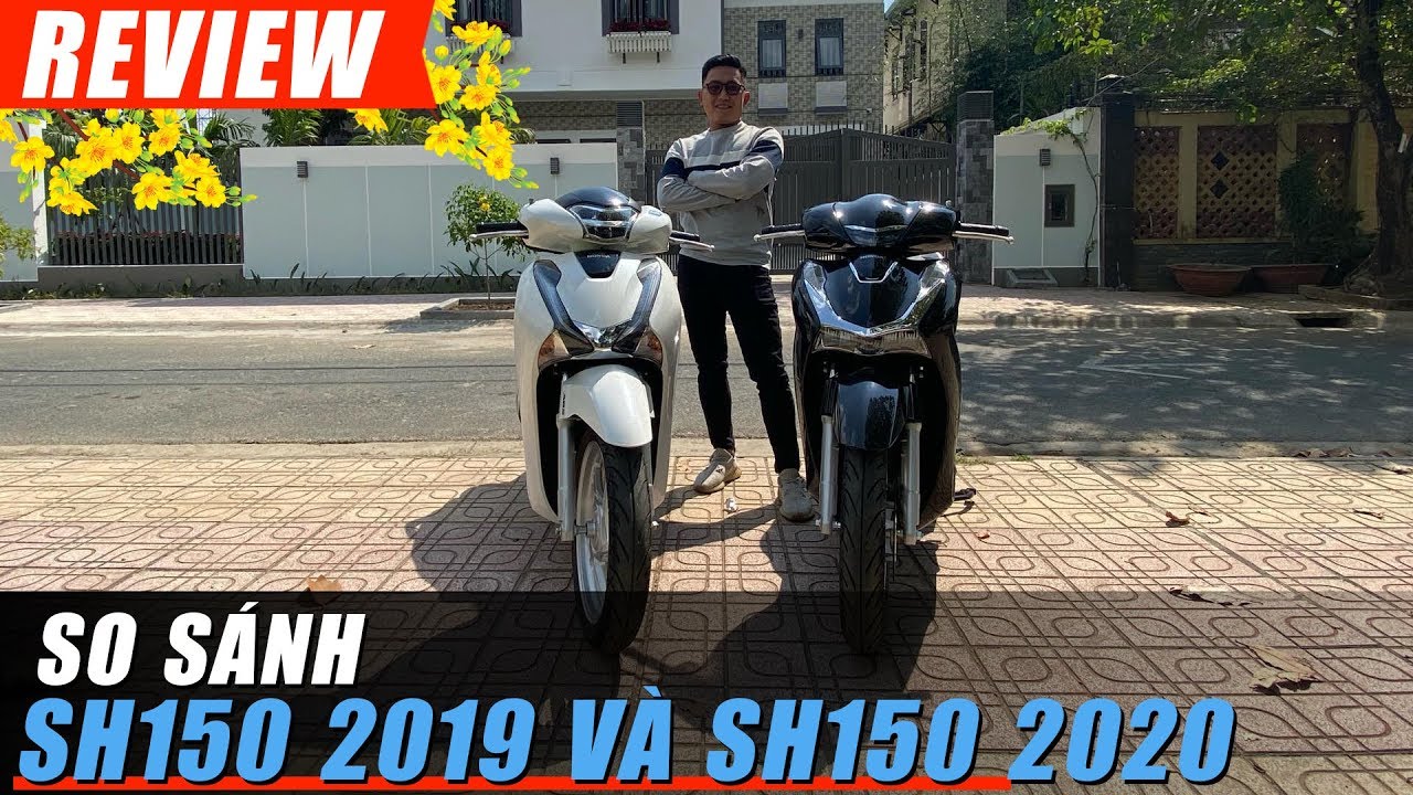 Đánh giá HONDA SH150 2020: Có gì khác biệt với SH150 2019 ?? - YouTube