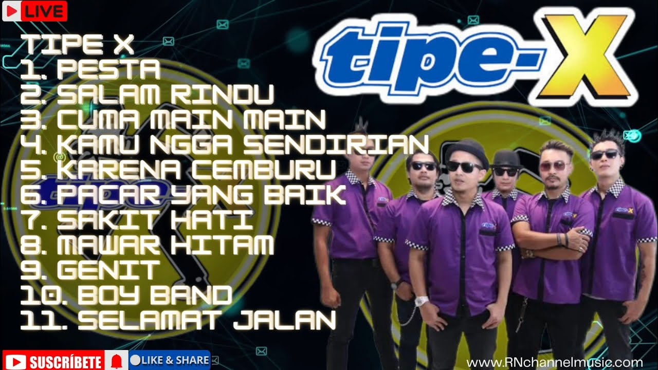 TIPE X full album terbaru l kumpulan lagu tipe x populer - YouTube Music