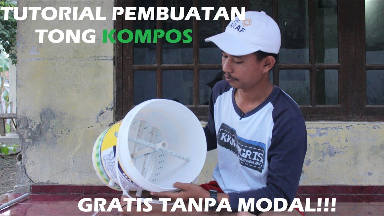 Tutorial Pembuatan Tong Kompos || Media Pembuatan Kompos - YouTube