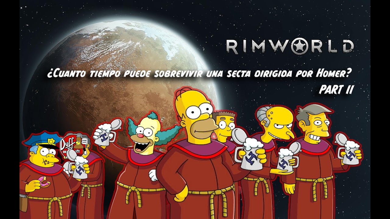 Rimworld ¿Cuanto tiempo puede sobrevivir una secta dirigida por Homer ...
