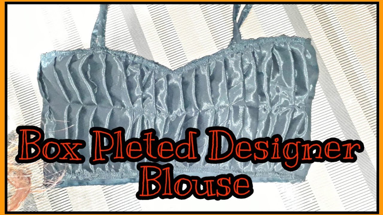 Box Plated Designer Blouse | M D L C C | - YouTube