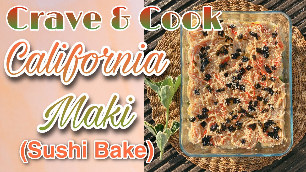 California Maki (Sushi Bake) - YouTube