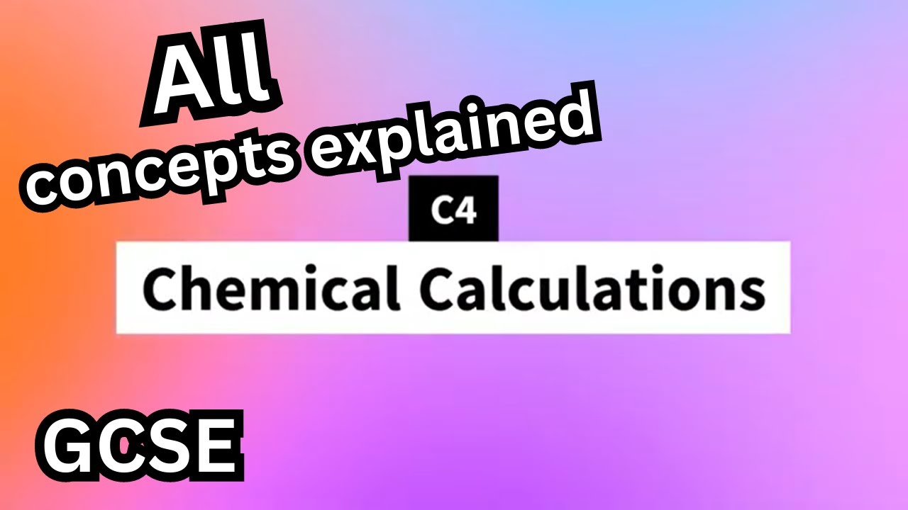 GCSE AQA Combined Science C4 - Chemical Calculations - YouTube