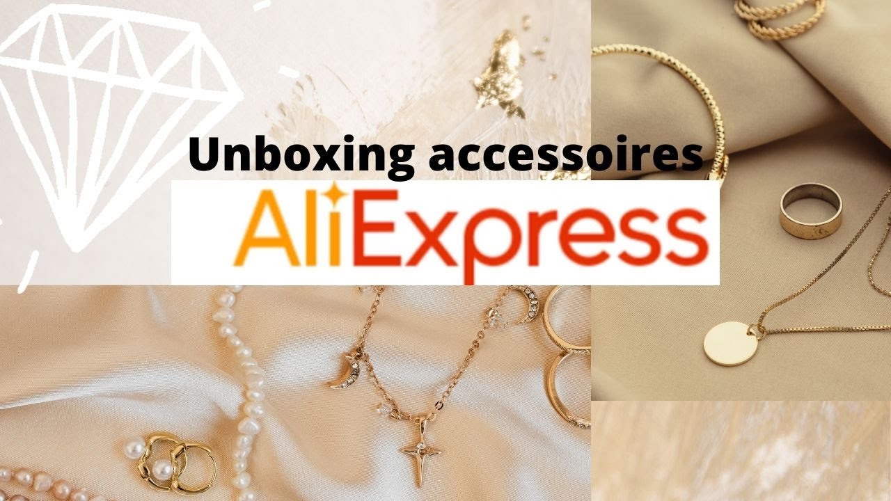 Unboxing accesoires aliexpress ( colliers, chaines, bracelet, boucles d ...