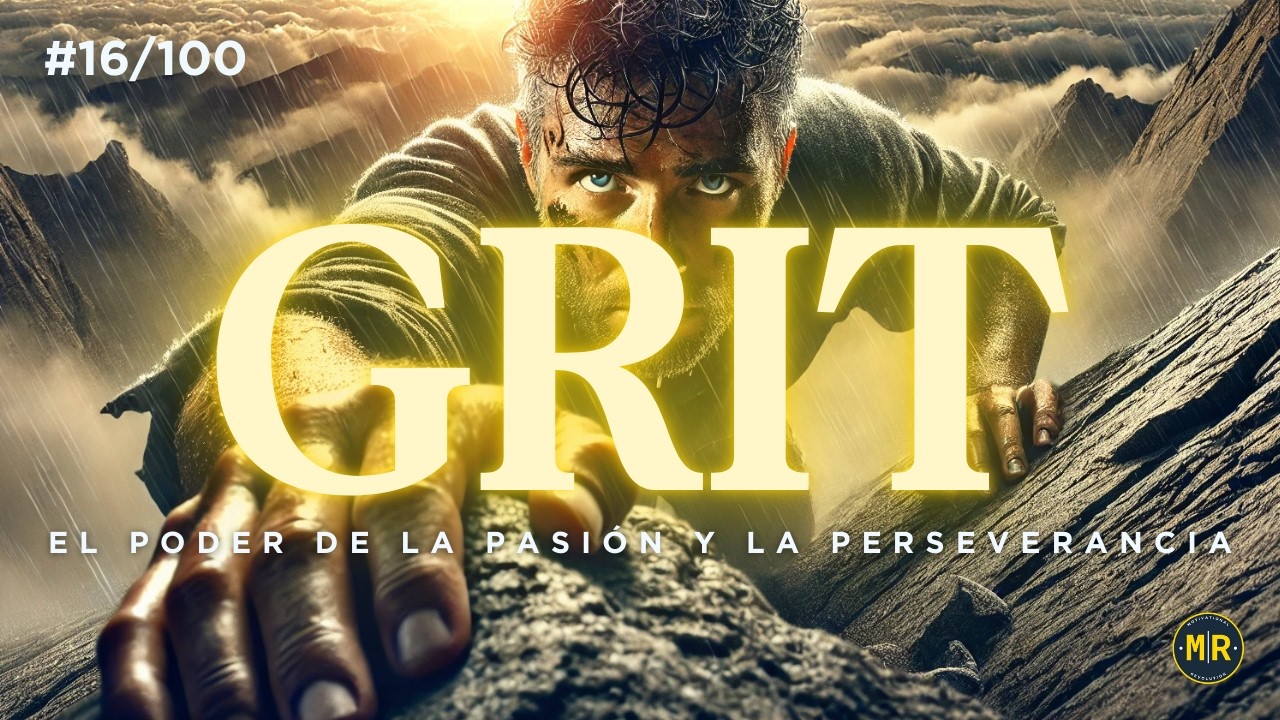 #16 GRIT de Angela Duckworth | TOP 100 LIBROS de DESARROLLO PERSONAL ...