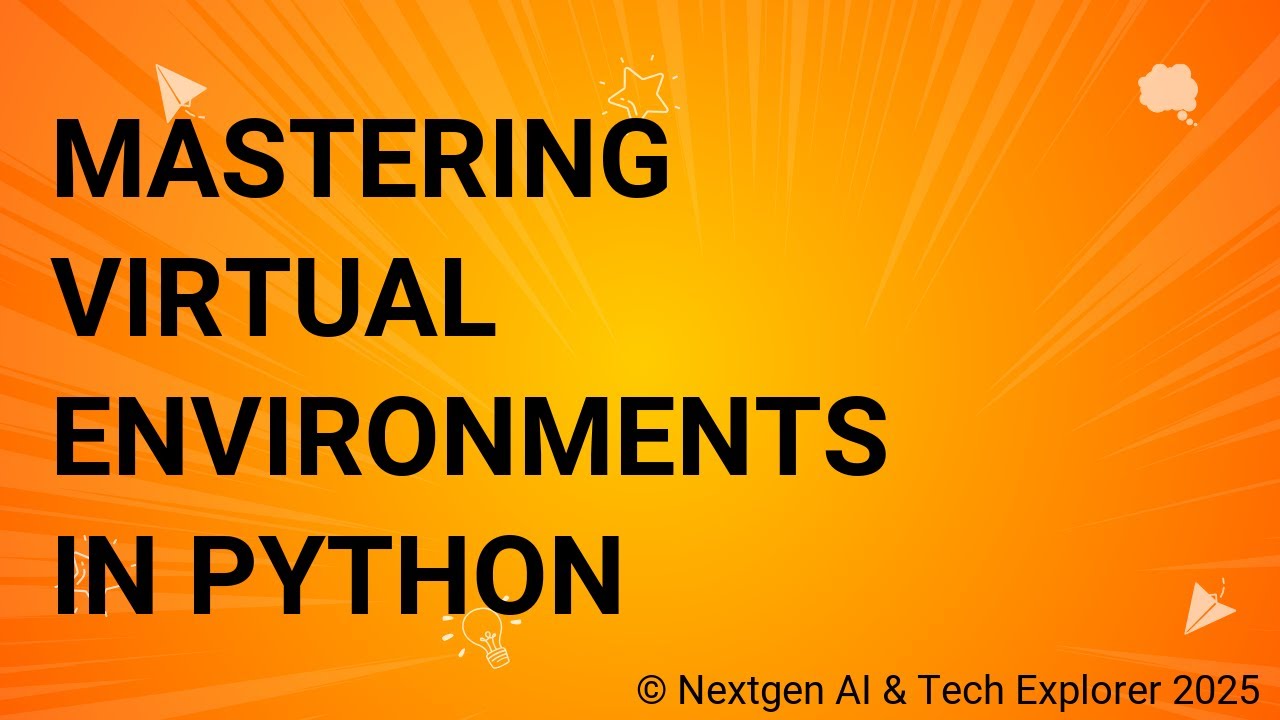 Mastering Virtual Environments in Python - YouTube