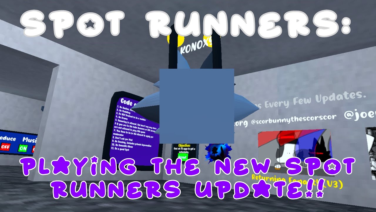 (IM BACK) playing spot runners New update - YouTube