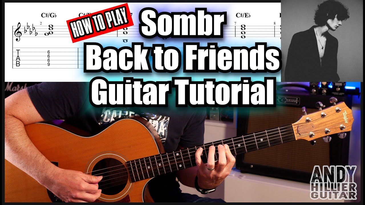 How to play Sombr – Back to Friends Guitar Tutorial - YouTube