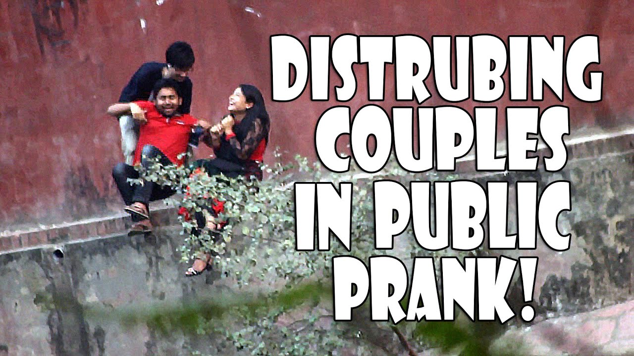 PRANK: DISTURBING COUPLES IN PUBLIC - YouTube