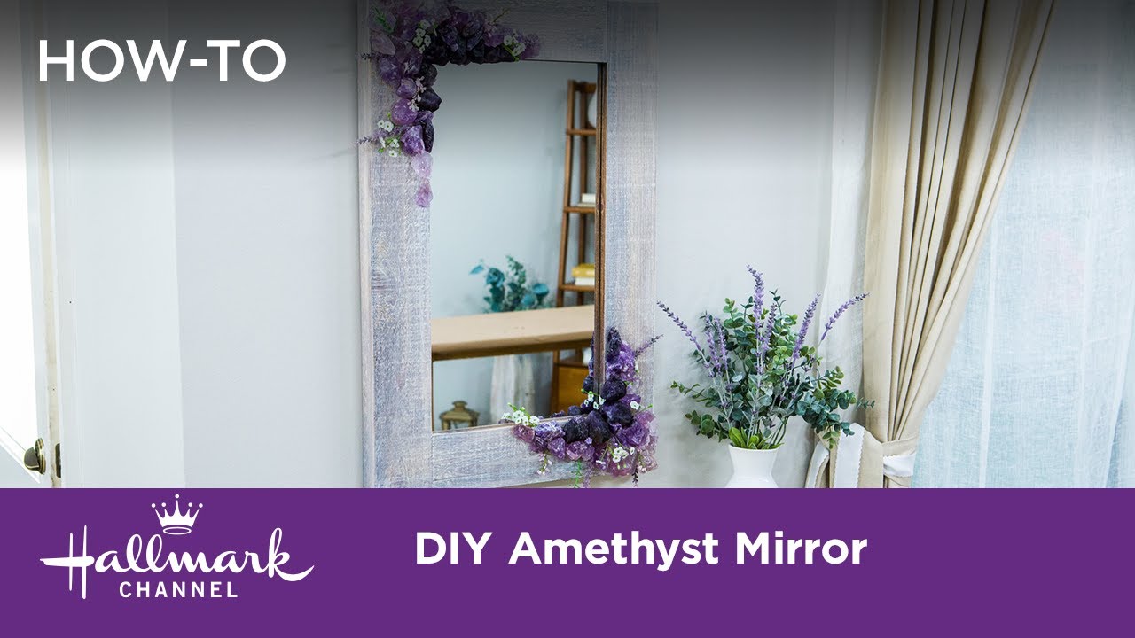 DIY Amethyst Mirror - Home & Family - YouTube