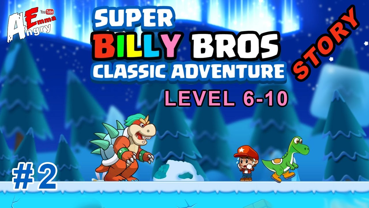 Super Billy Bros STORY - Gameplay #2 Level 6-10 (Android) - YouTube