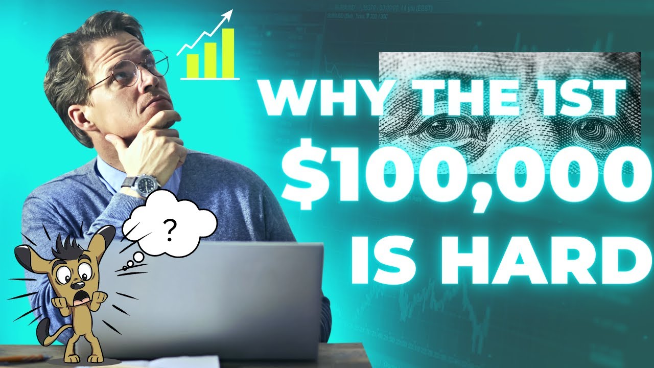 Why the first $100k dollar is so hard and next is easy | Financial ...