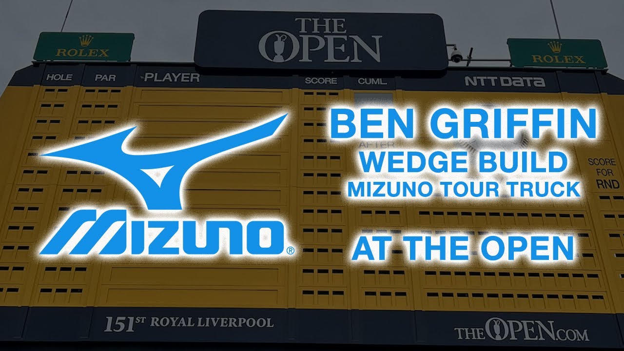 Exclusive Mizuno Tour Truck Experience- Building a Wedge at The Open ...