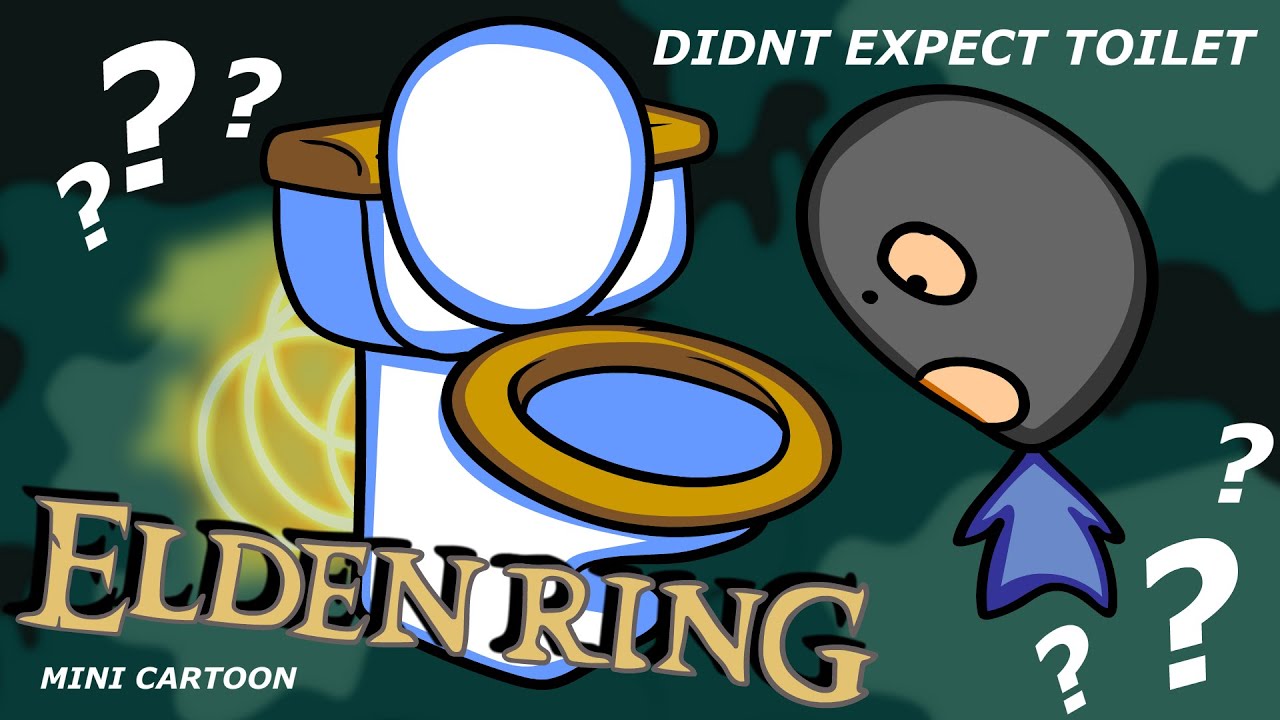 Going To The Bathroom Elden Ring Mini Youtube 4174