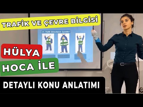 Hülya Hoca İle Ehliyet Trafik Dersi Full / Trafik ve Çevre Bilgisi Dersi | Bölüm 1 / Detaylı Anlatım