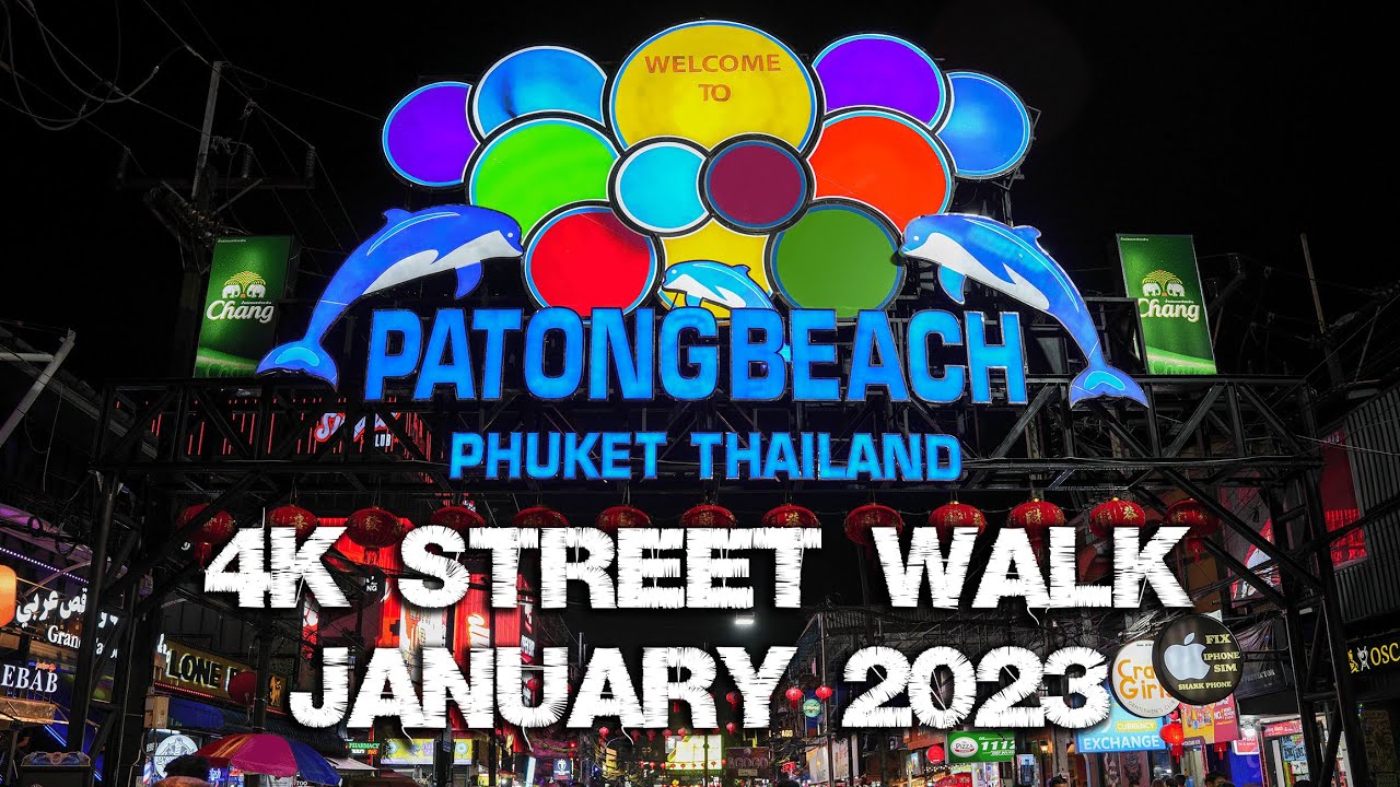 [4K] Phuket | Patong - Bangla Road Nightlife Street Walk 2023 (Thailand ...