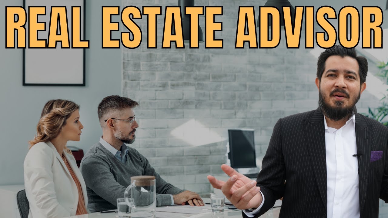 How to become a Real Estate Advisor - YouTube