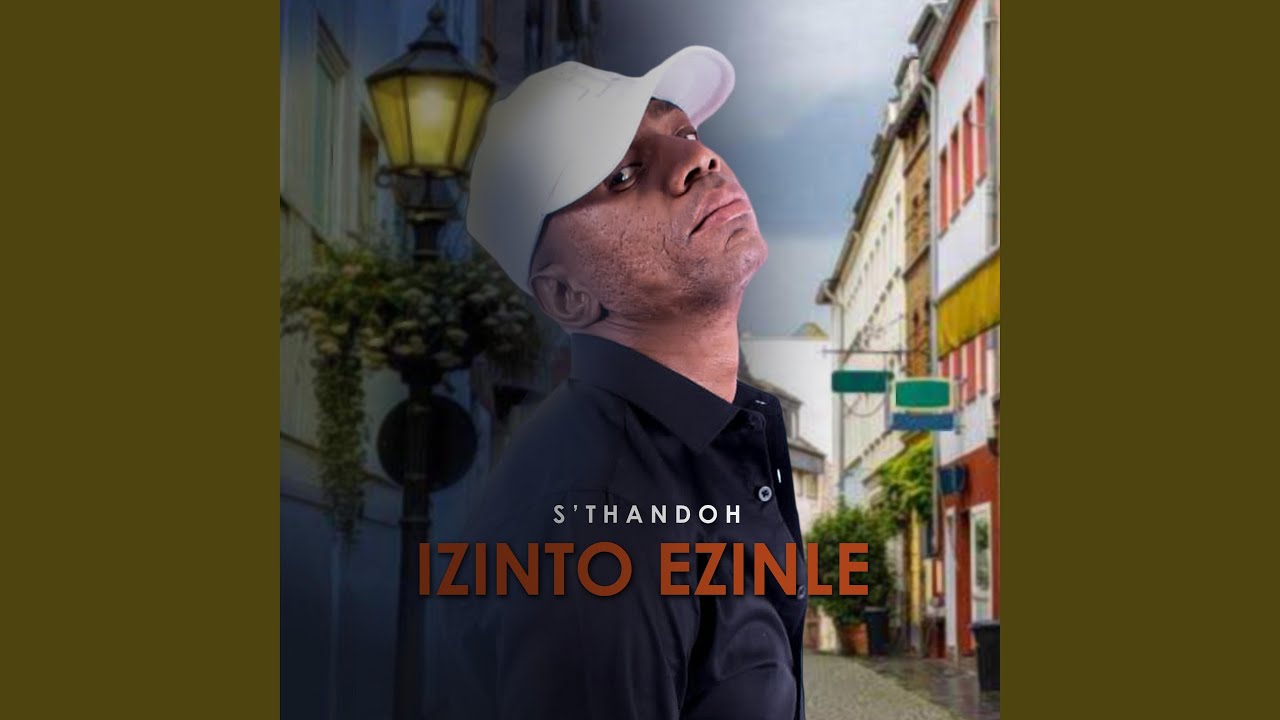 Izinto Ezinhle - YouTube