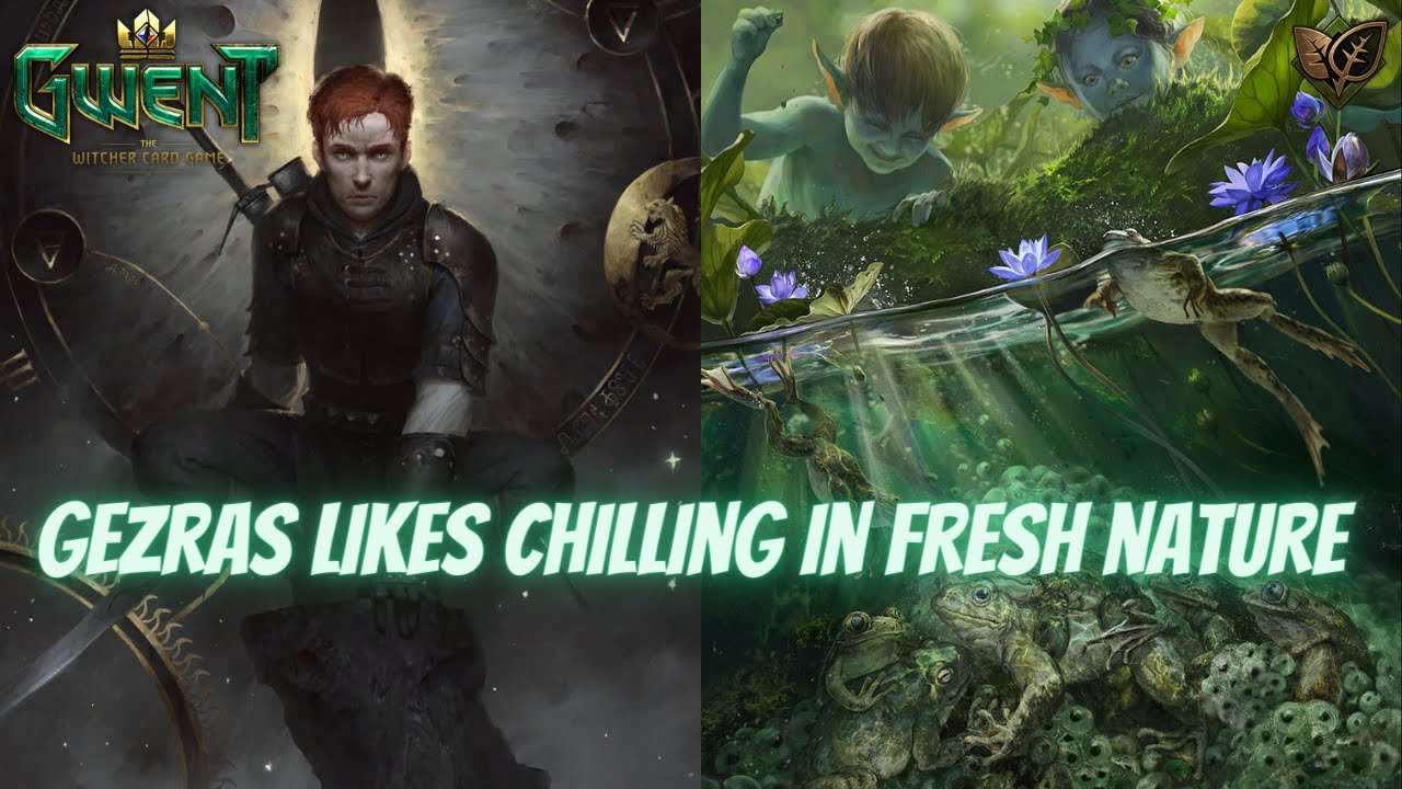 GWENT | Gezras Chilling With The Dryads And Treants | Nature's Gift 11. ...