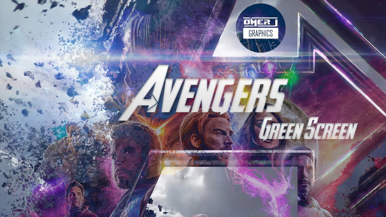 Avengers Endgame | Green screen | Green Screen Motion | OMER J GRAPHICS ...