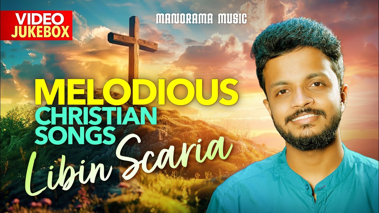 Malayalam Christian Video Songs | Libin Scaria | Super Hit Christian ...
