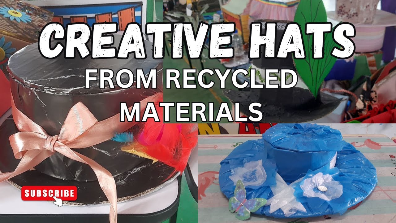 CREATIVE HATS FROM RECYCLED MATERIALS #recycling - YouTube