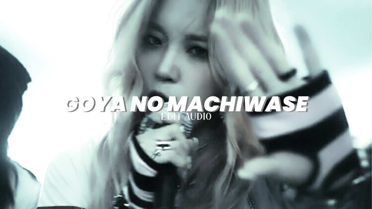 hello sleepwalkers - goya no machiwase // edit audio - YouTube