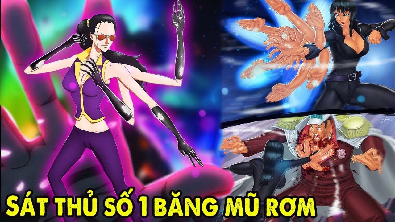 Robin Full Haki, Robin Có Thể Trở Thành Sát Thủ Số 1 Băng Mũ Rơm | Phân ...