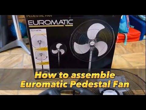 How to assemble EUROMATIC 45CM Pedestal Fan with Metal Blade bought ...