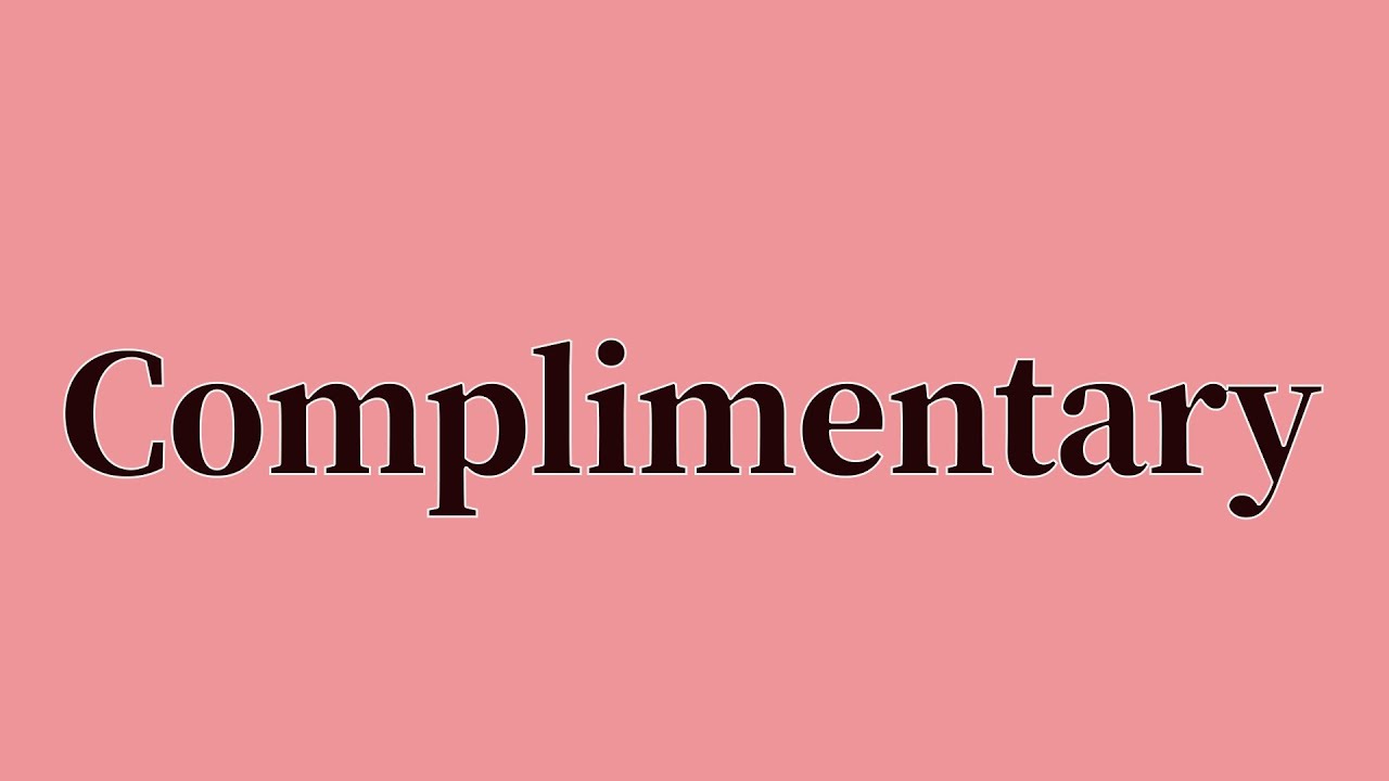 Complimentary Pronunciation and Meaning - YouTube