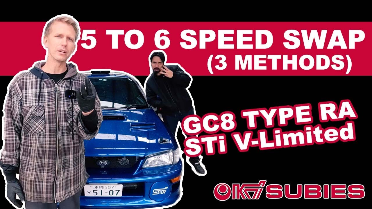 Gc8 Type Ra Sti V Limited 5 To 6 Speed Swap 3 Methods Youtube