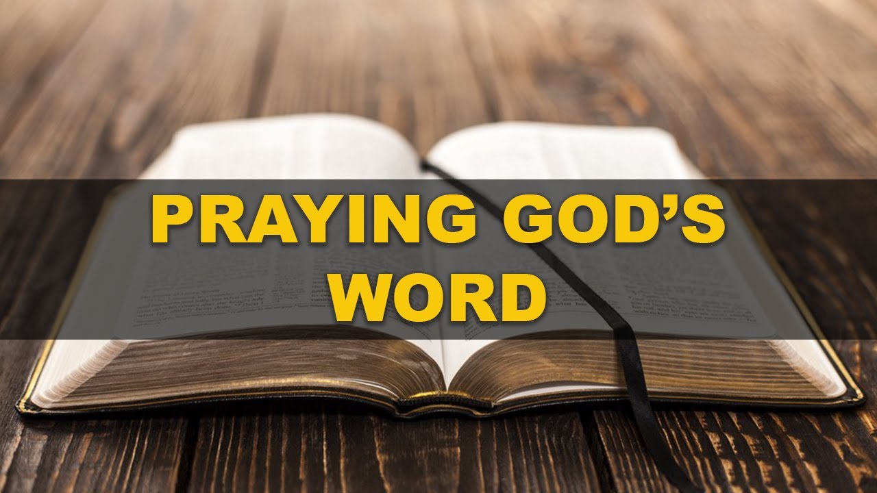 Praying God's Word || Praying God's Word - YouTube