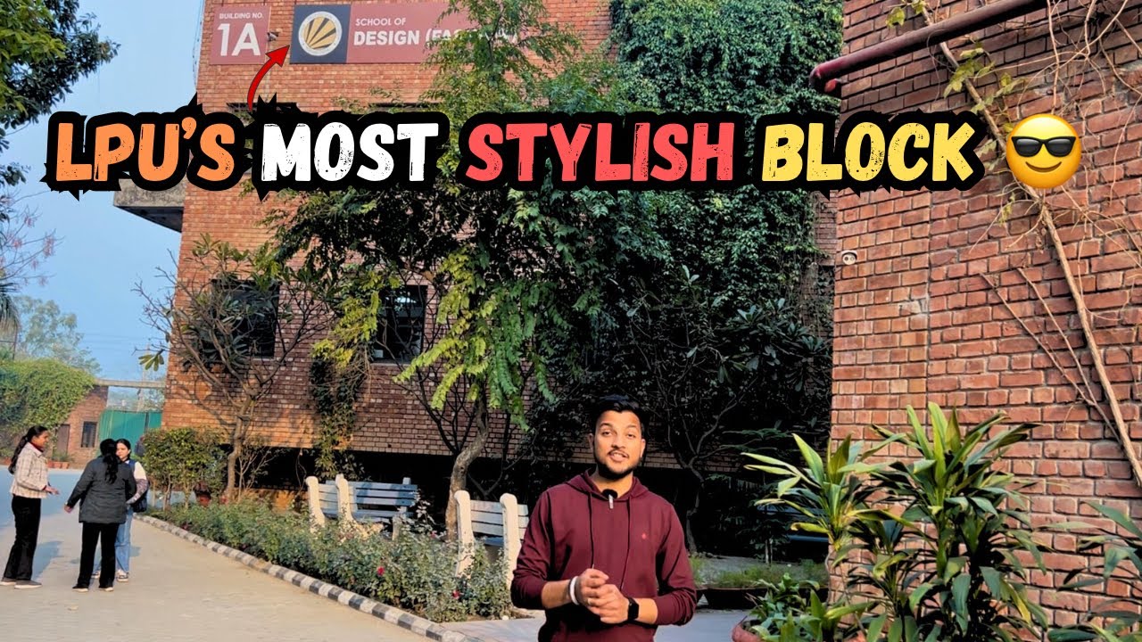 First Time Inside LPU’s Fashion Block 😍 | Complete Tour & Unfiltered ...