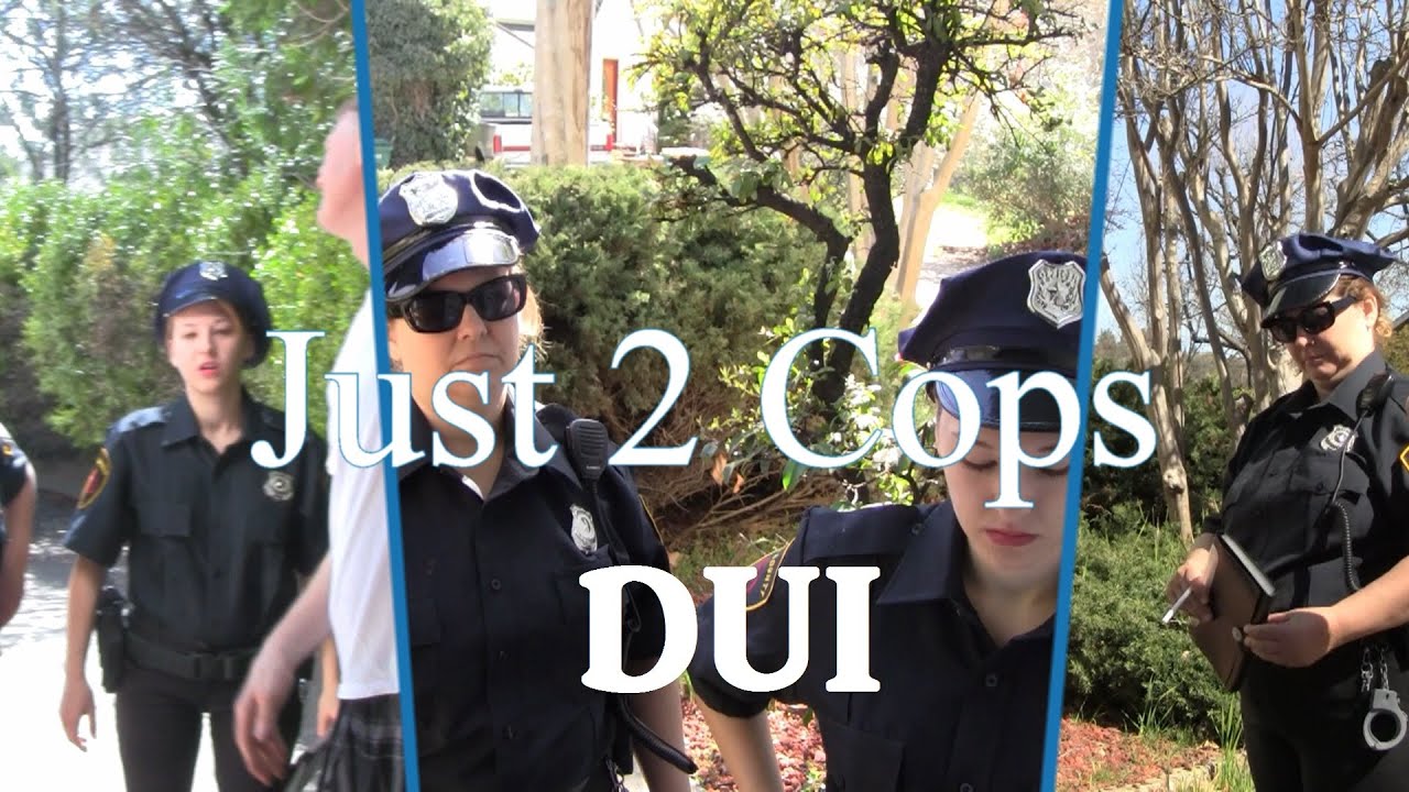 Just 2 Cops DUI - YouTube