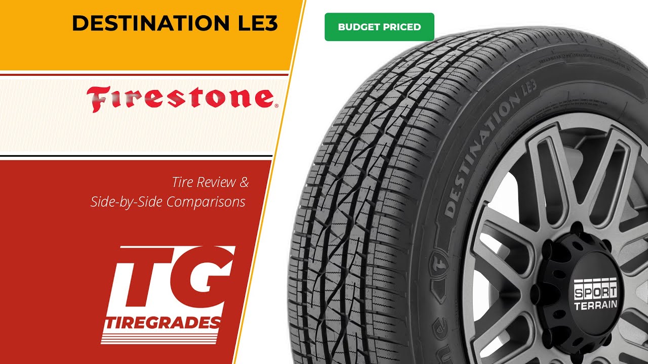 Firestone Destination LE3 Tire Review & Alternatives - YouTube
