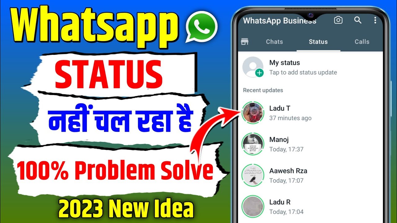 Whatsapp status nahi chal raha hai kaise chalega ? Whatsapp par dusro ...