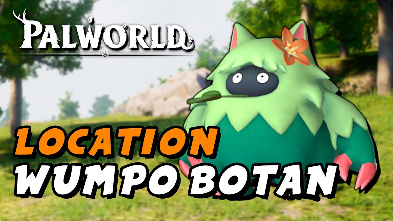 Palworld - Wumpo Botan Location (Paldeck No. 91b - Lumbering Level 3 ...